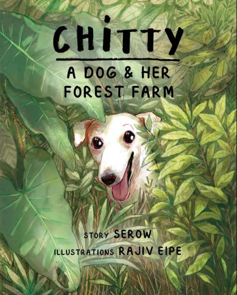 Chitty – A Dog and Her Forest Farm - Mango Tree Books
